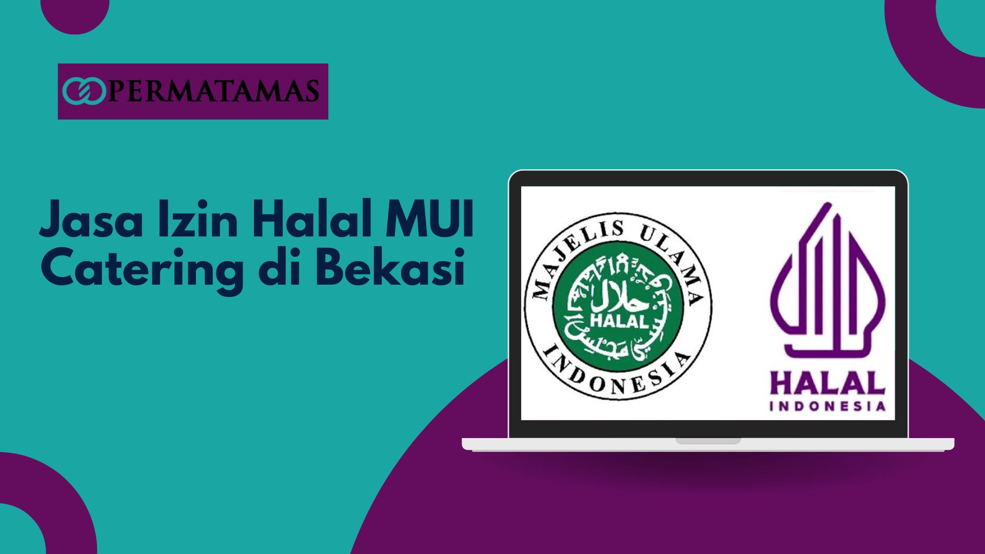 Jasa Izin Halal MUI Catering di Bekasi - konsultan halal | jasa halal ...