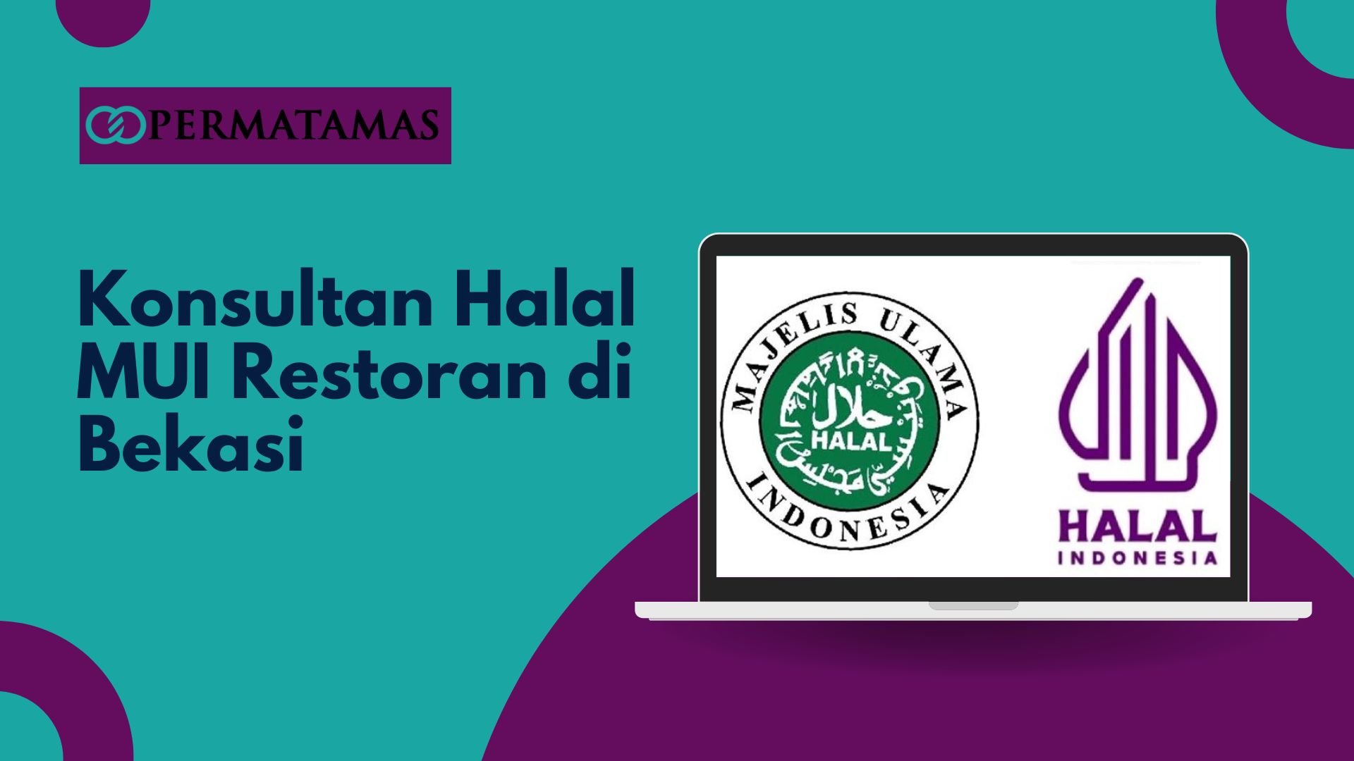 Konsultan Halal MUI Restoran di Bekasi - konsultan halal | jasa halal ...