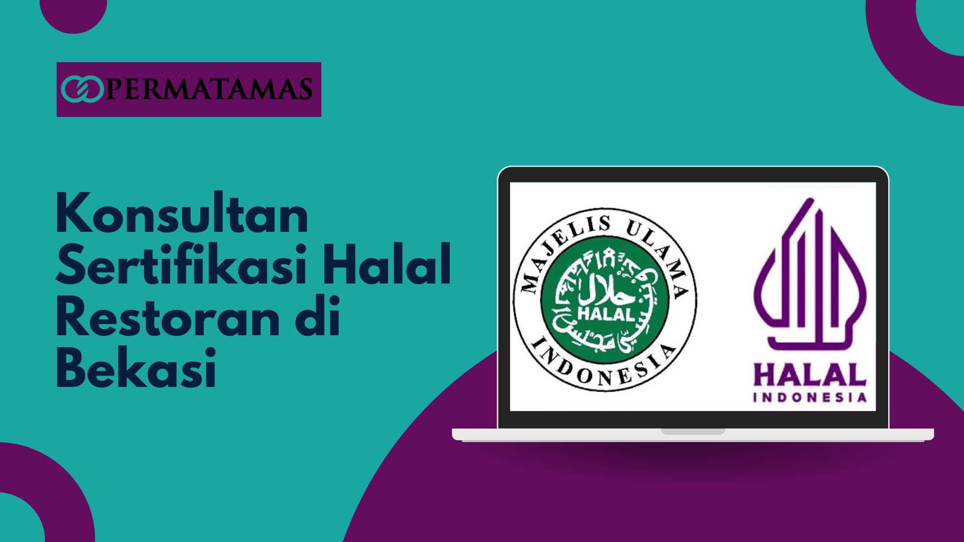 Konsultan Sertifikasi Halal Restoran di Bekasi - konsultan halal | jasa ...